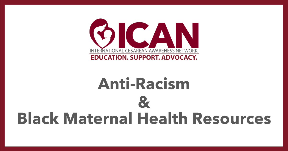 Anti-Racism and Black Maternal Health Resources - International ...